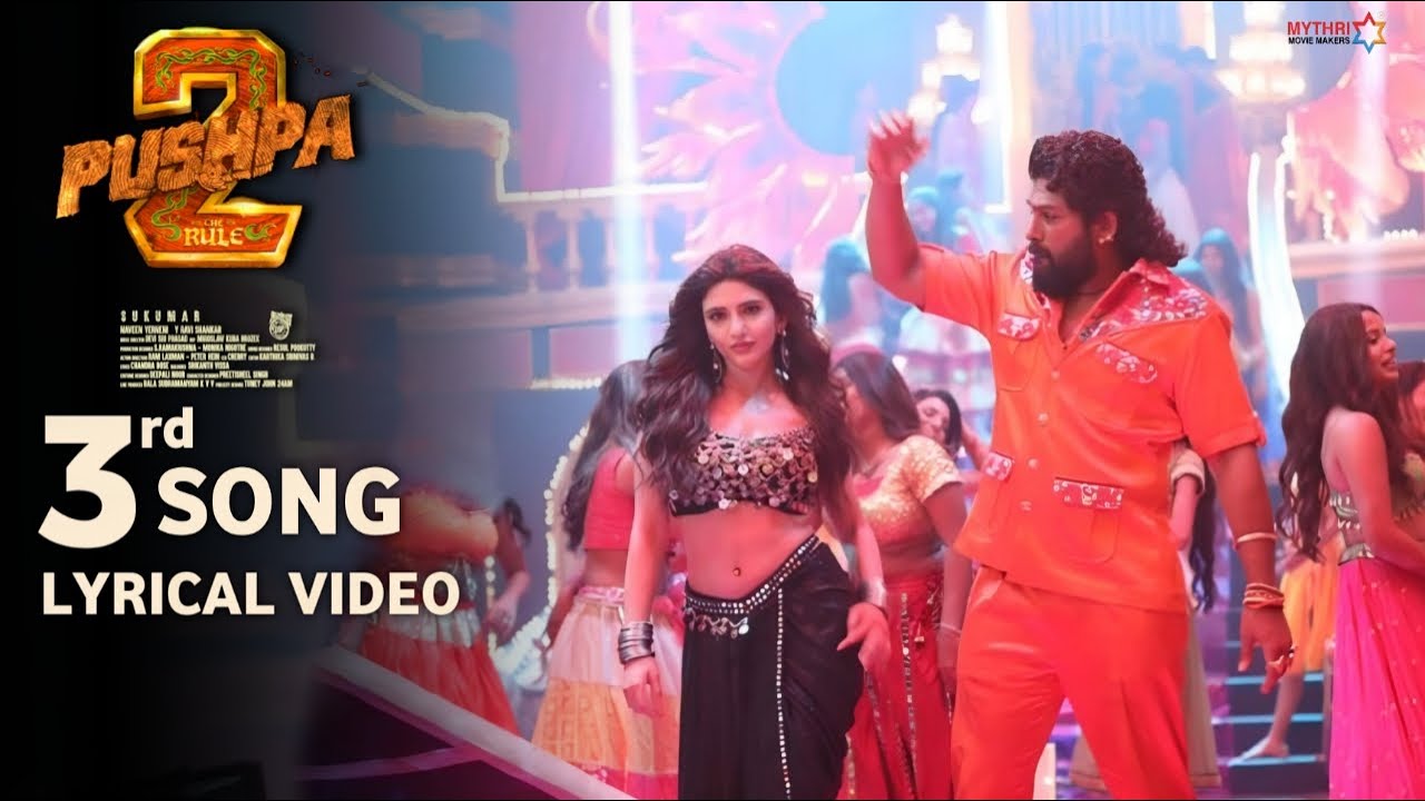 Pushpa 2 Third Song Lyrical Video | Allu arjun ,Sree Leela ,DSp ...