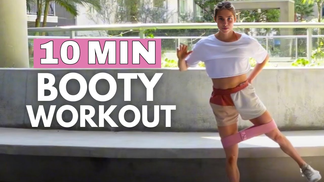 10 Min Resistance Band Booty Workout Youtube