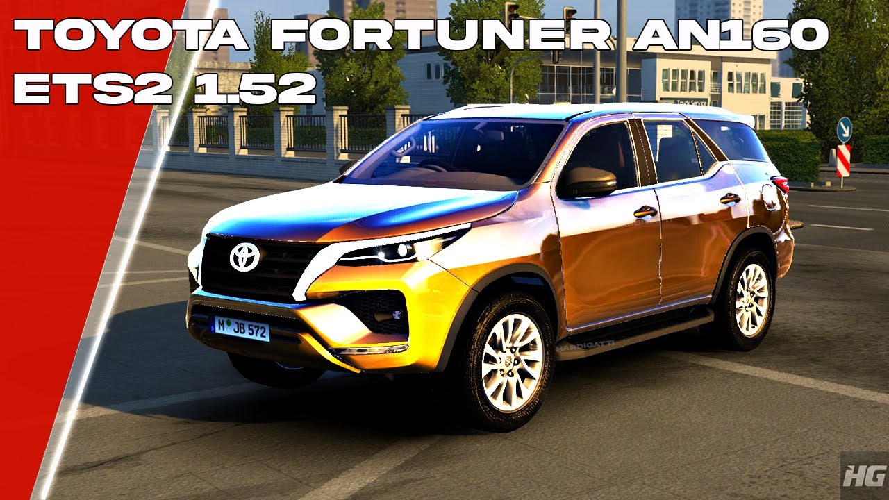 Toyota Fortuner AN160 (ETS2 1.52) | Euro Truck Simulator 2 | ETS 2 ...