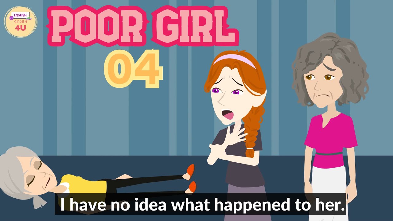 Poor Girl Episode 4 | English Story 4U | Drama Story | Family Story ...