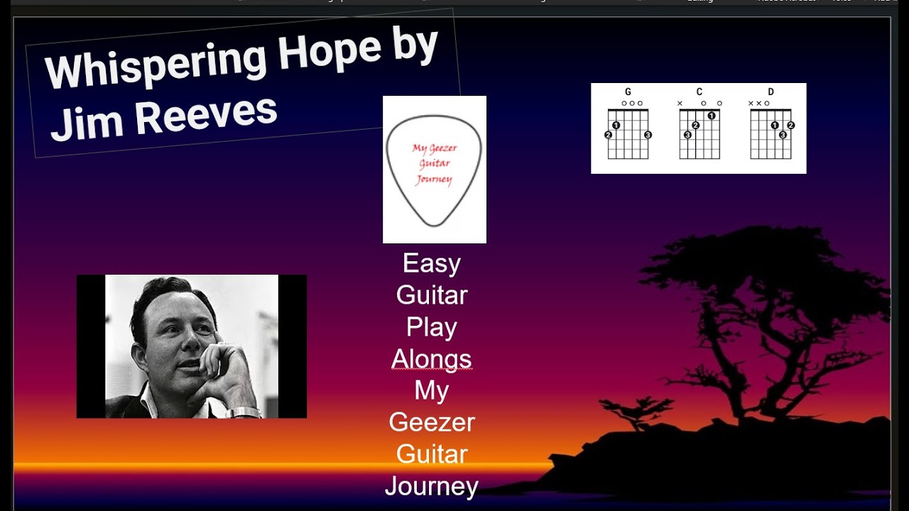 Whispering Hope by Jim Reeves easy beginner guitar play along witth ...