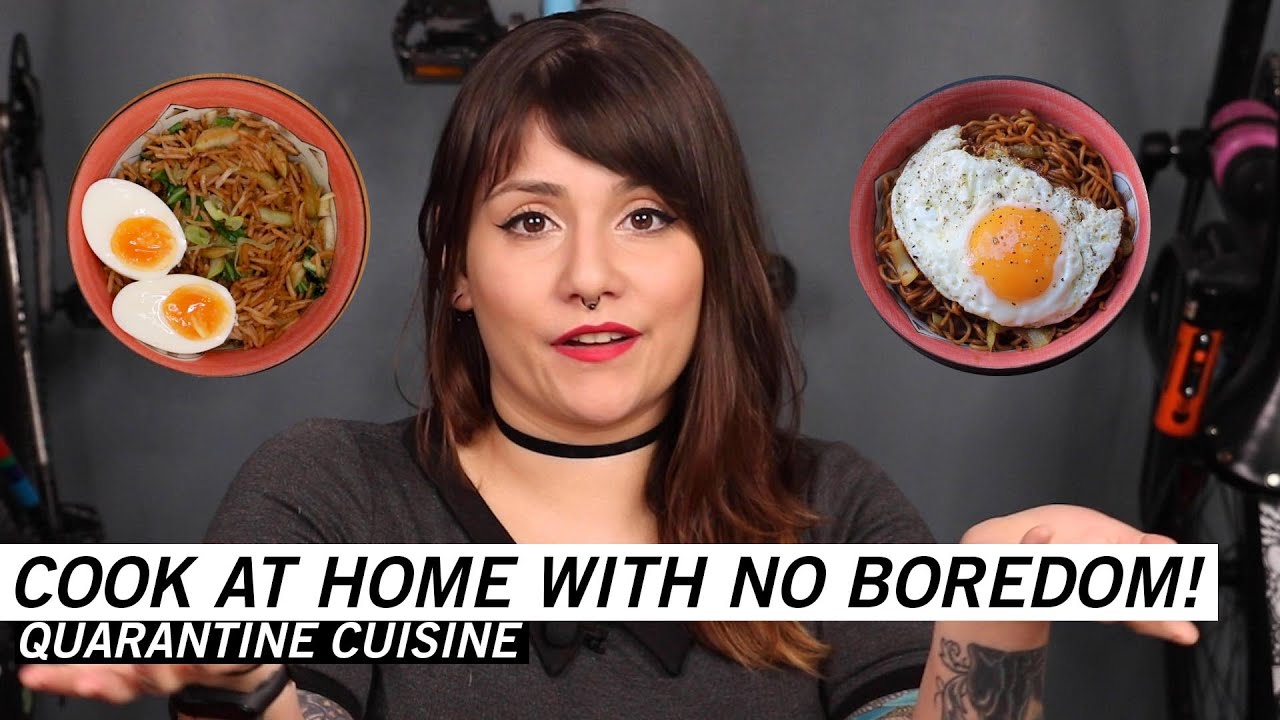 HOW TO NEVER BE BORED COOKING FOR YOURSELF! Quarantine Cuisine! - YouTube