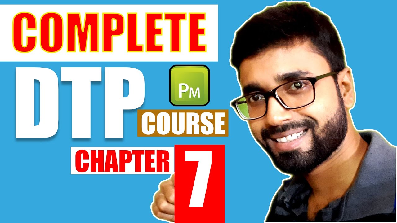Complete DTP Course In Assamese | Chapter 7 | Xiko Ahok - YouTube