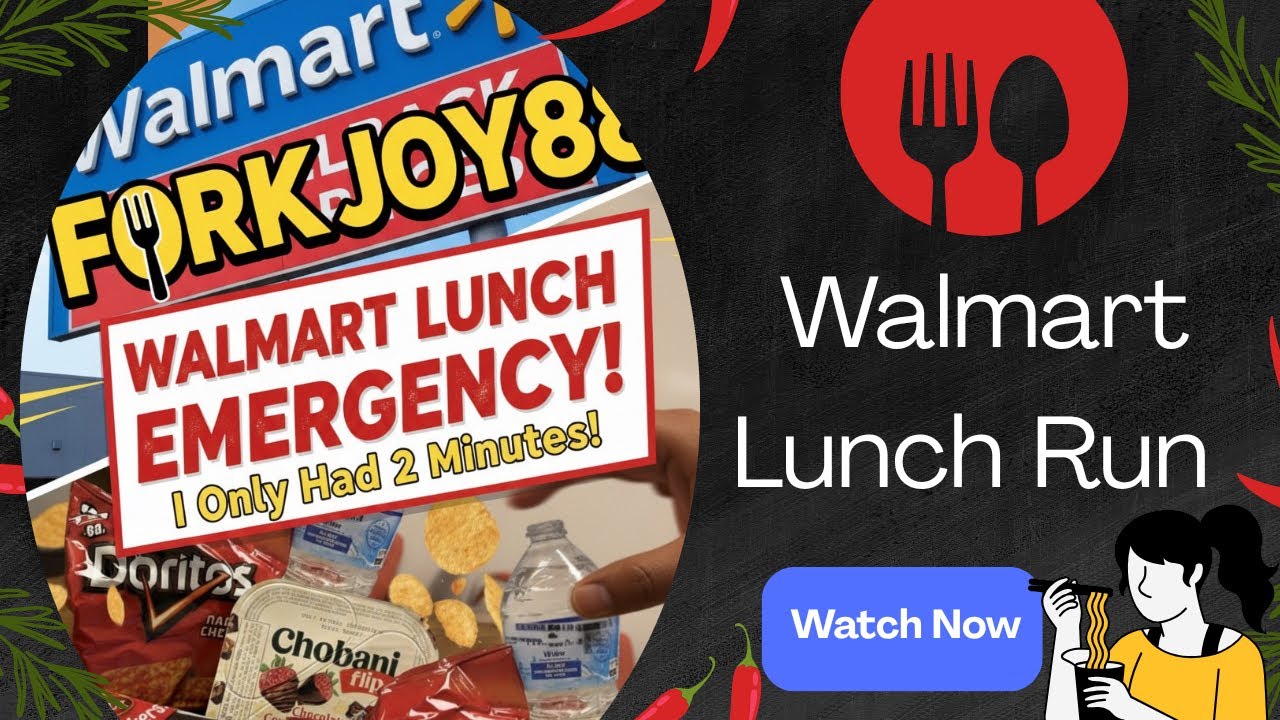 Walmart Lunch Run | Quick Meals & Snack Finds on a Budget - YouTube