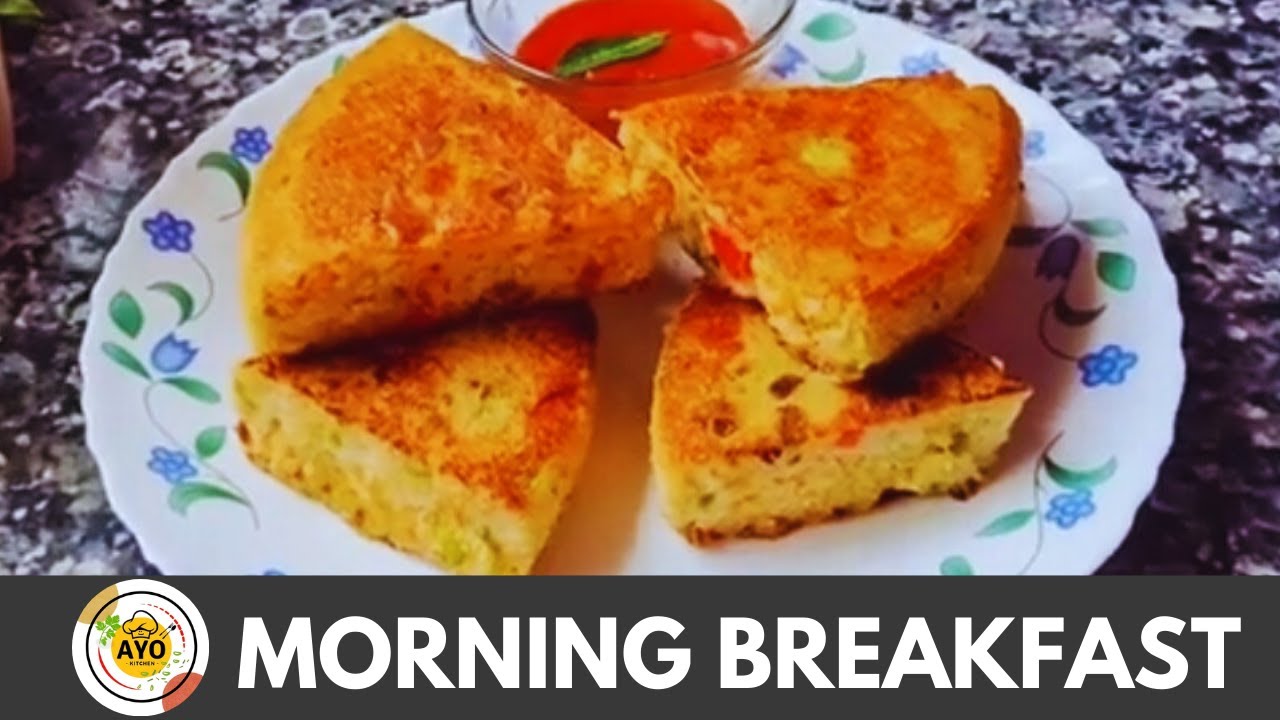 Morning Breakfast Recipe | Healthy Tasty Breakfast Recipe | AYO Kitchen ...