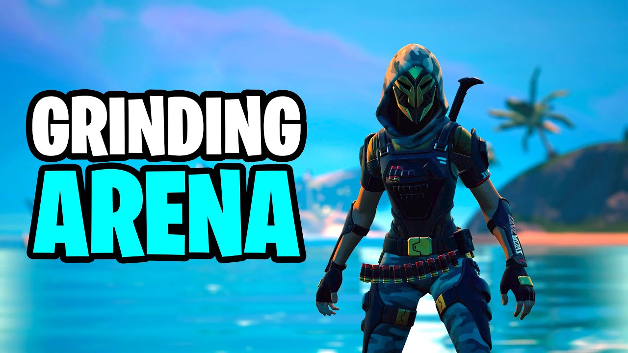Grinding Arena - Fortnite LIVE! - YouTube