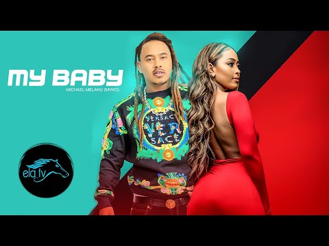 ela tv - Michael Melaku - Myko - My Baby - Ethiopian Music 2021 - [ Official Music Video ]