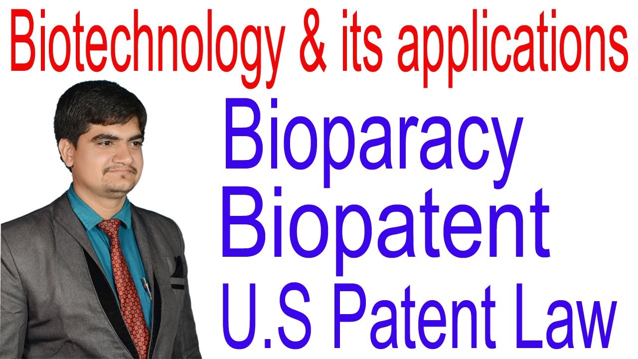 L-5 Biotechnology Biopiracy extent of biopiracy biopatent opposition of ...