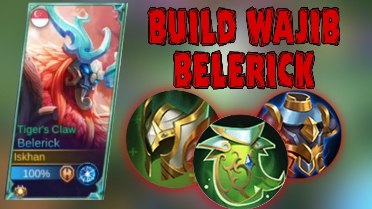 BELERICK Mobile Legend || BUILD WAJIB BELERICK 2022 - YouTube