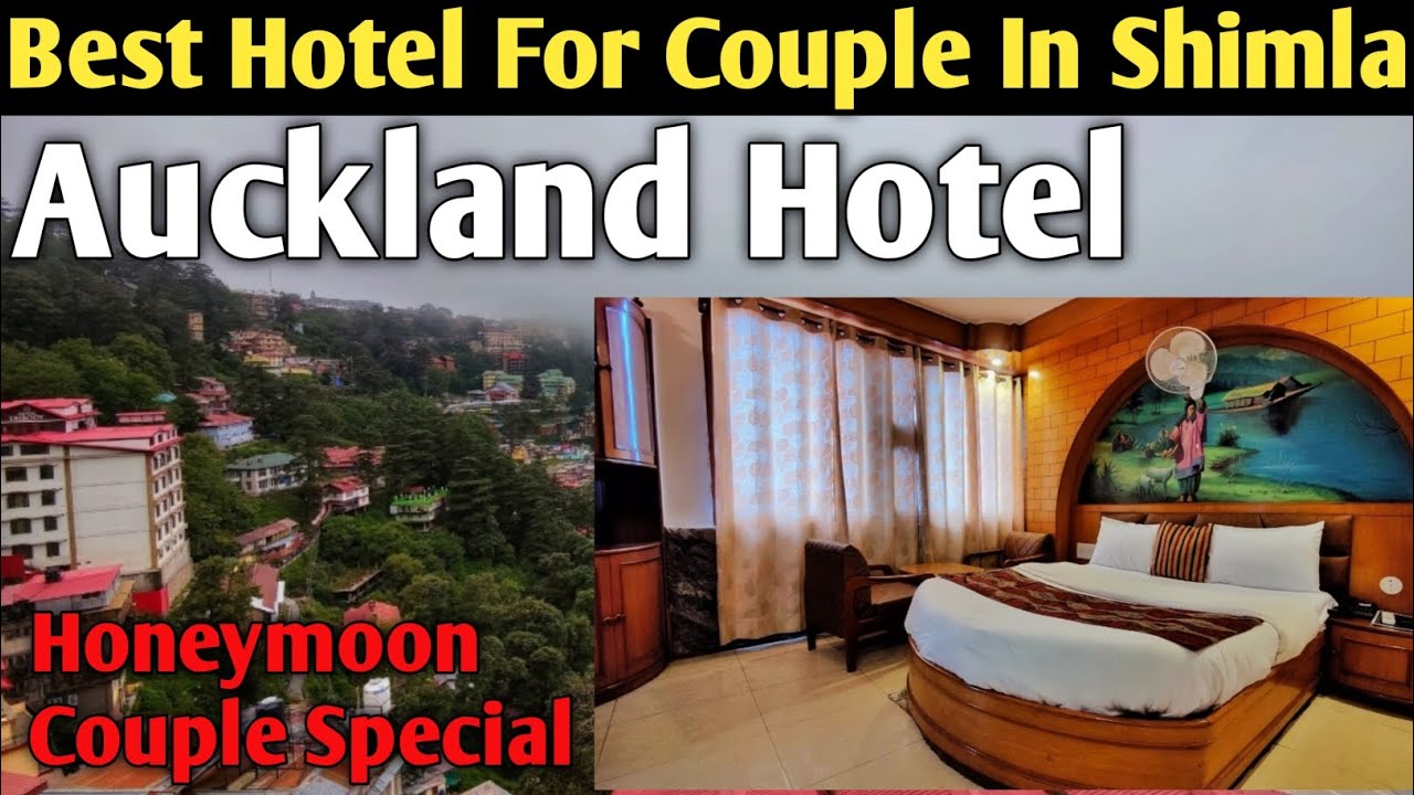 HOTEL AUCKLAND BEST UNMARRIED COUPLE HOTEL IN SHIMLA MALL ROAD - YouTube