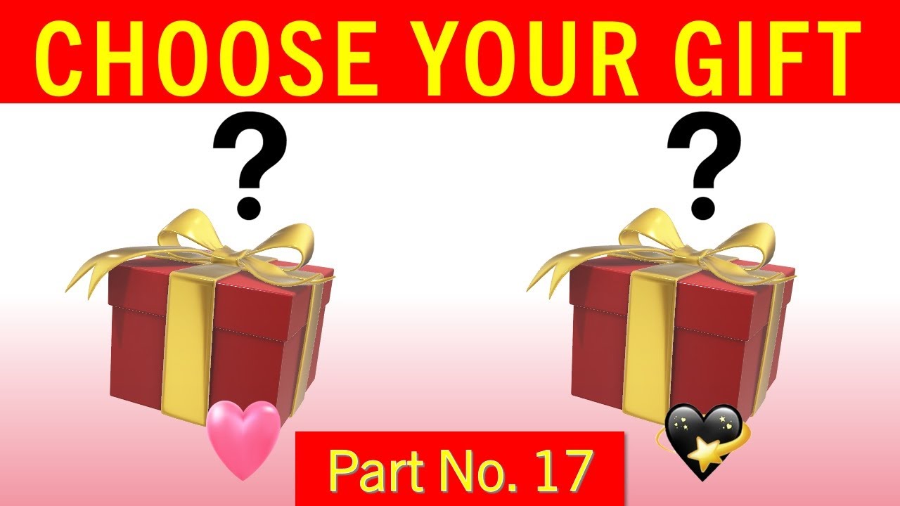 Choose Your Gift! 🎁 | Pick your Gift | Choose your Present | #17 - YouTube