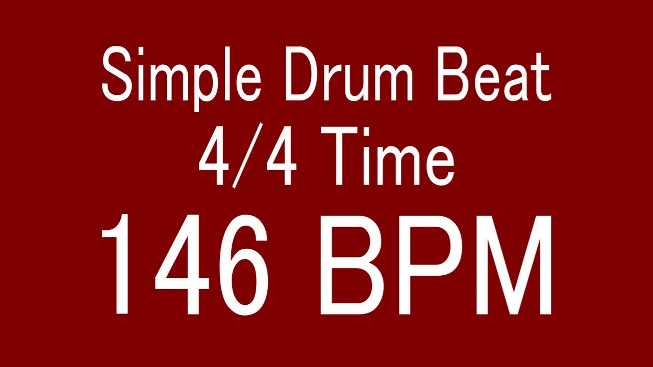 146 BPM 4/4 TIME SIMPLE STRAIGHT DRUM BEAT FOR TRAINING MUSICAL ...