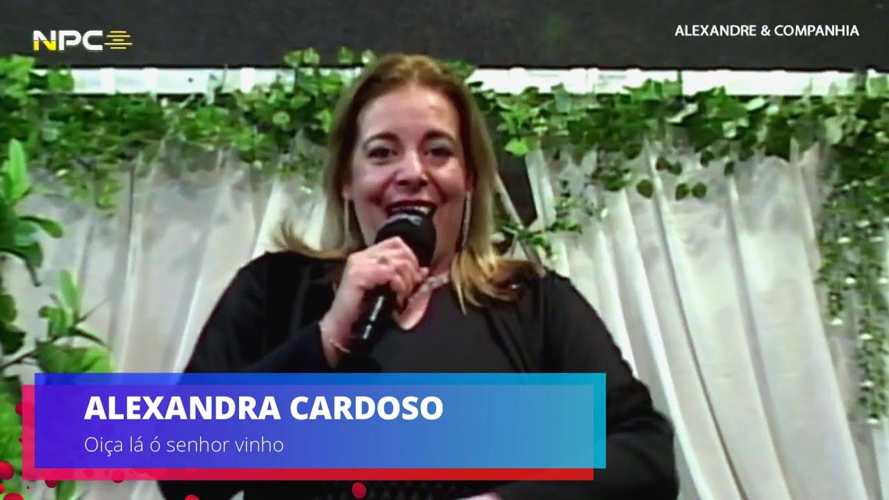Alexandra Cardoso - Oiça lá ó senhor vinho - YouTube