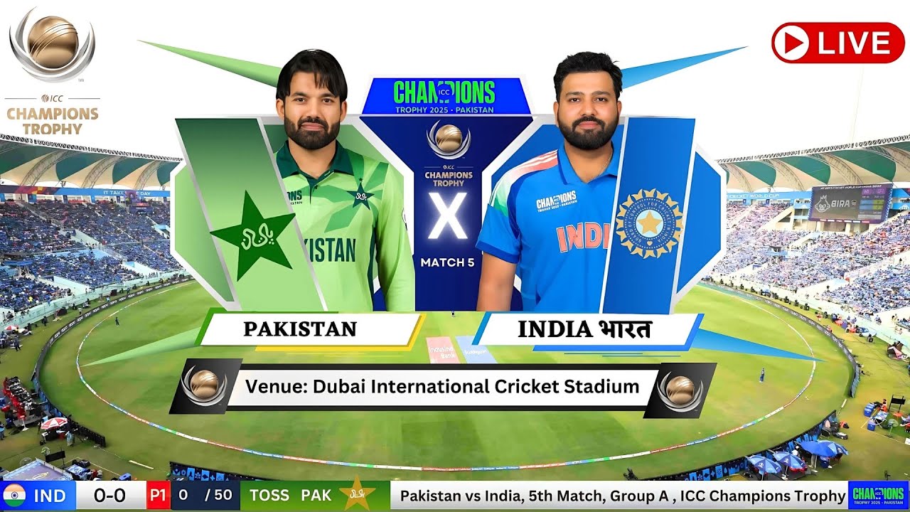 India vs Pakistan, Champions Trophy 2025 | Live Cricket Match Today ...