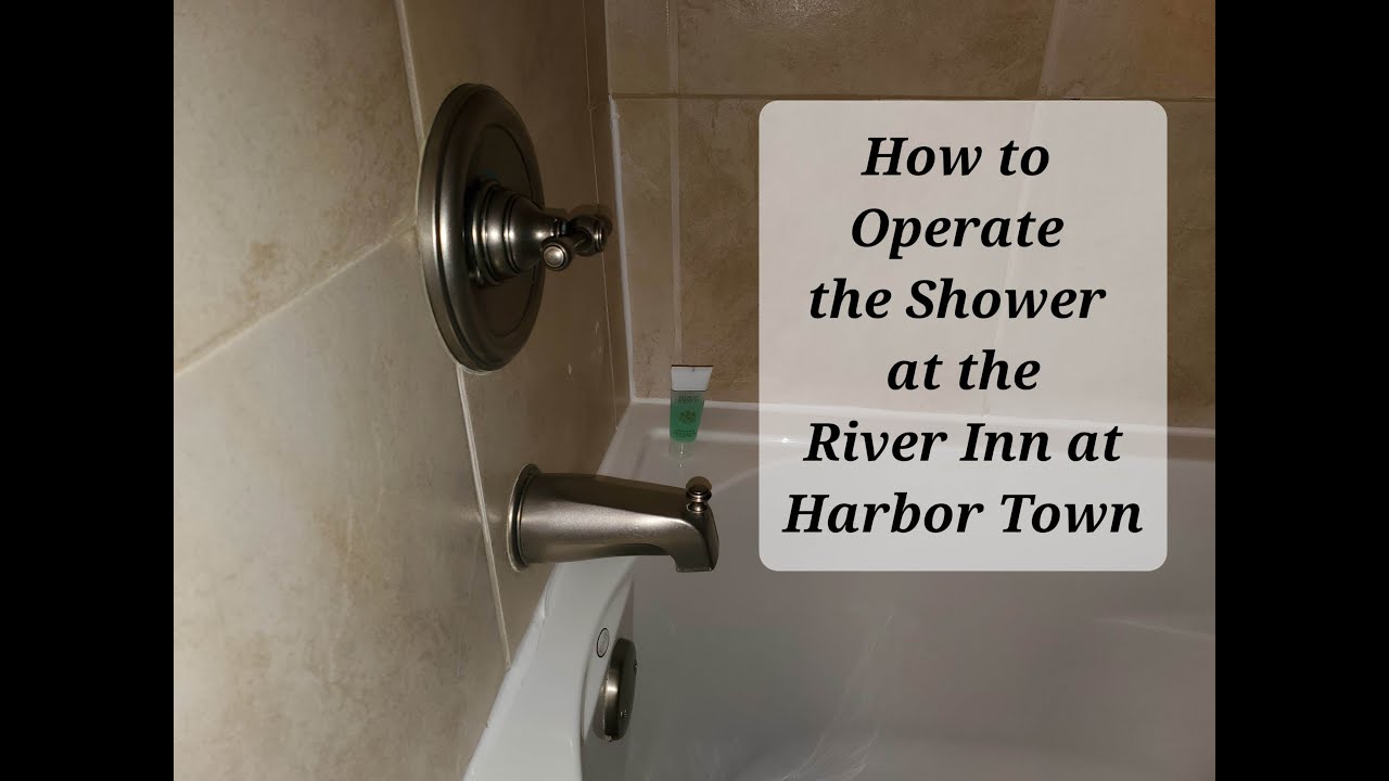 Shower Operation at River Inn | KimTownselYouTube - YouTube