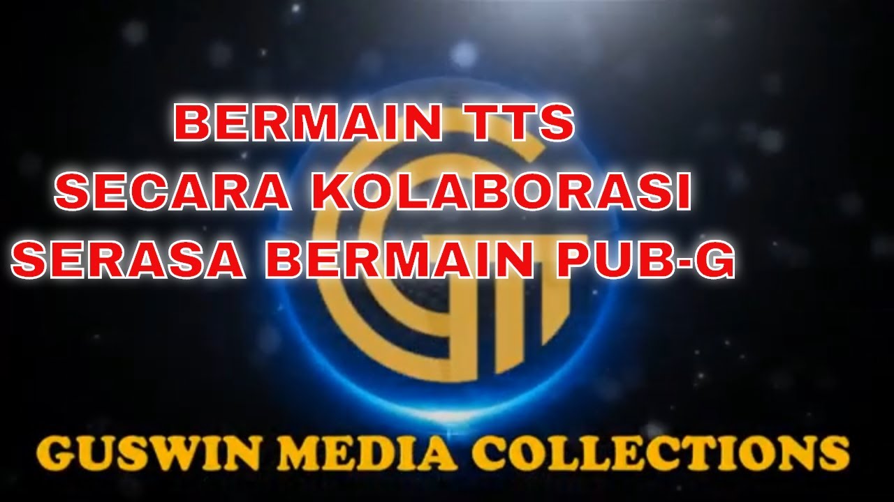BERMAIN TTS ONLINE SECARA KOLABORASI SERASA BERMAIN GAME PUB-G - YouTube