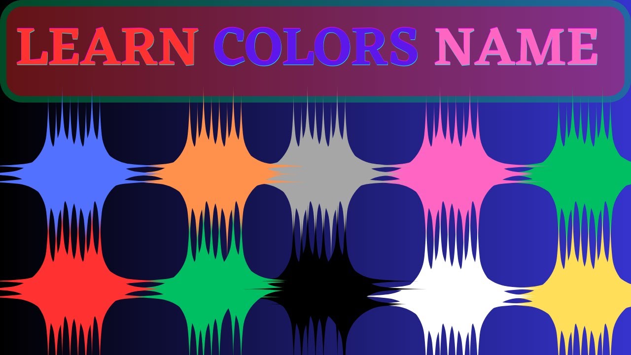 The Colors Song !! Learn the Colors !! Colors Name !! Colors !! Mother ...