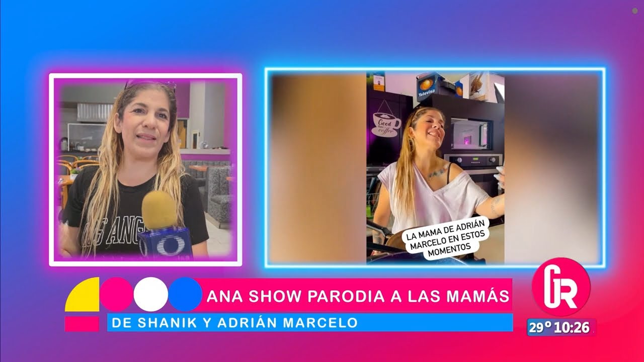 Ana Show parodia a las mamás de Shanik y Adrián Marcelo | Gente Regia ...