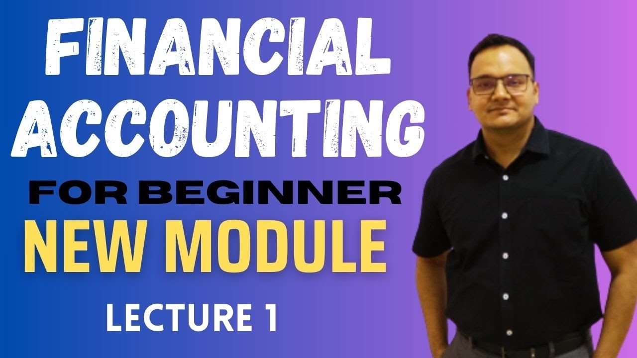 Financial Accounting for Beginners II Lecture 1 - YouTube