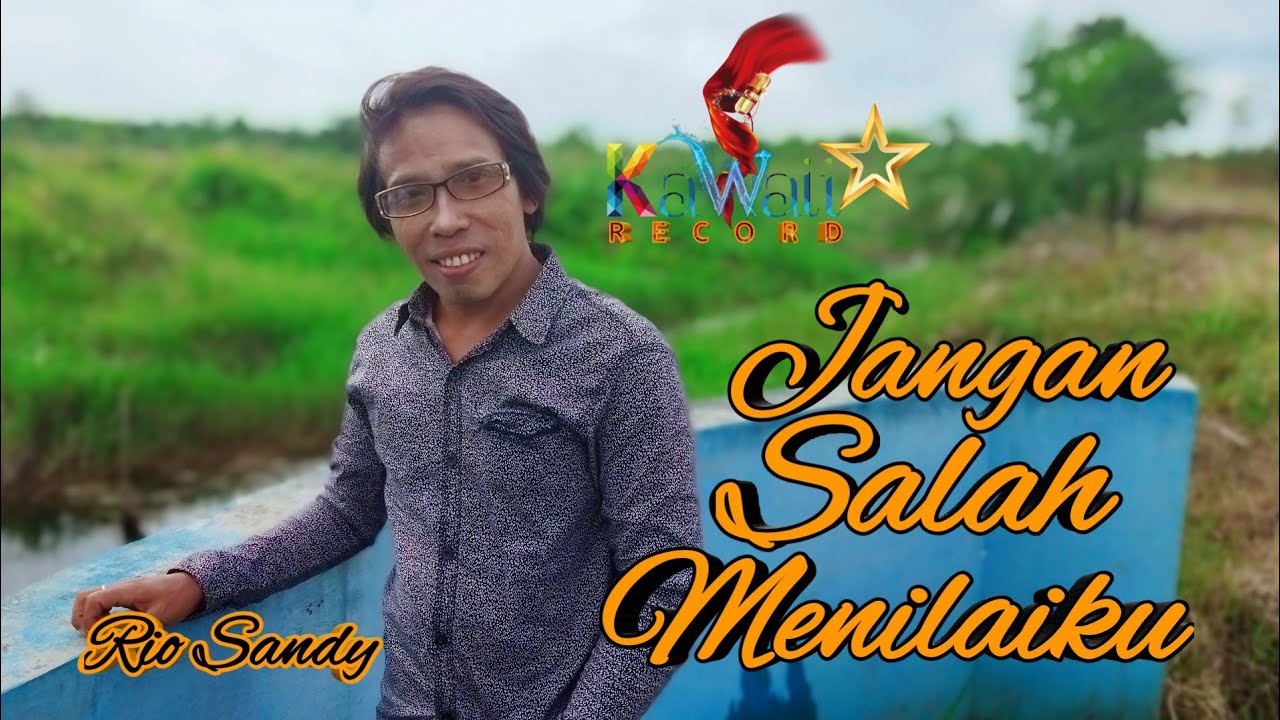 Jangan Salah Menilaiku (Tagor Panggaribuan) - Rio Sandy (Cover) - YouTube