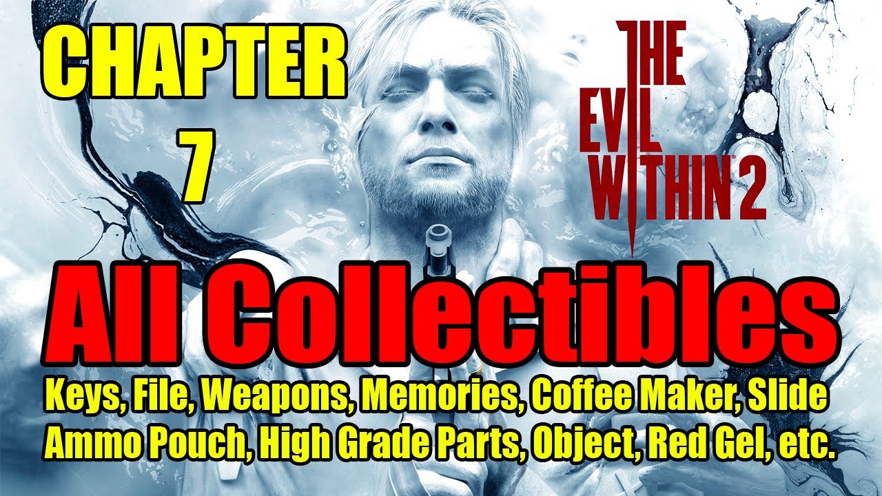 The Evil Within 2 Chapter 7 All Collectible Locations (Keys, File ...
