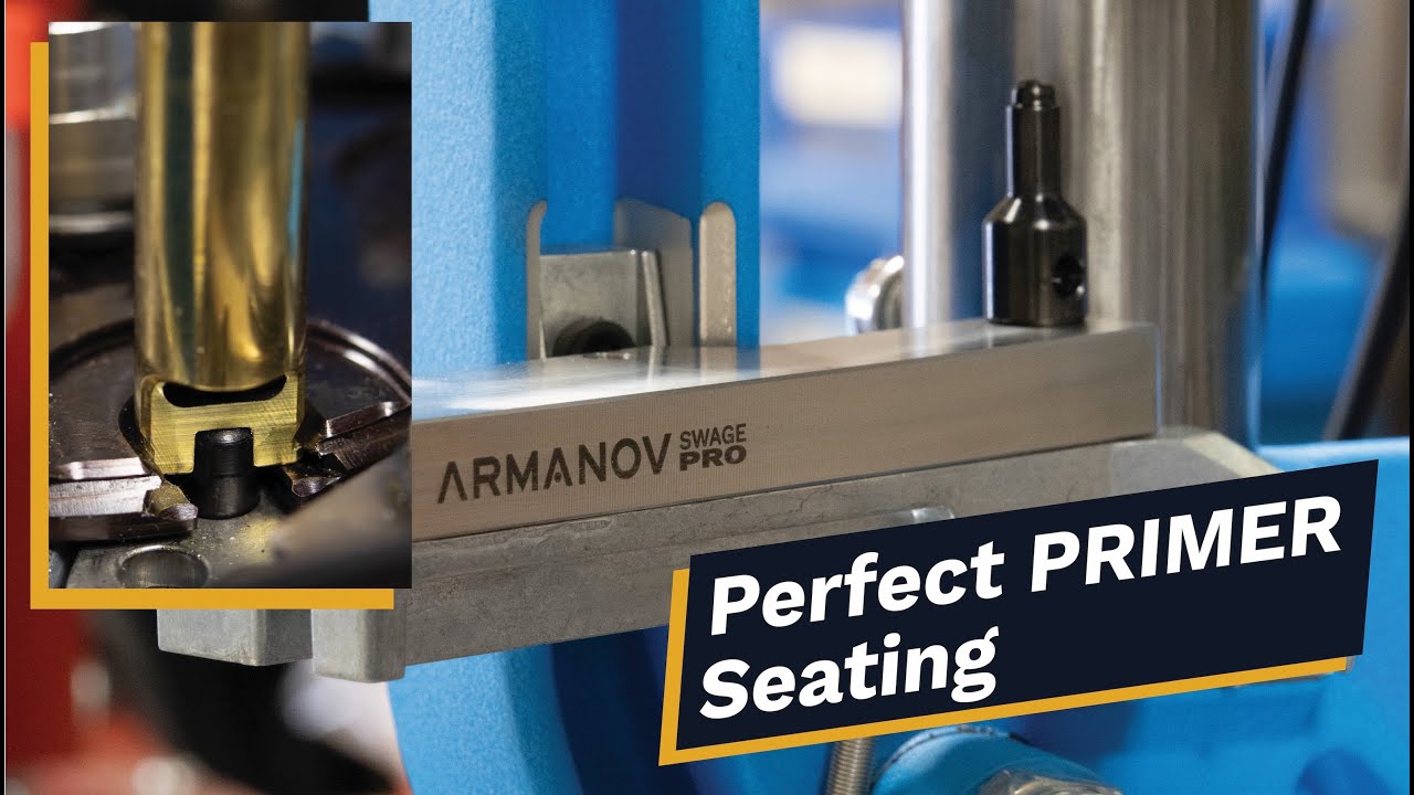 Perfect Primer Seating with the Armanov SWAGE PRO Swagers for Dillon ...