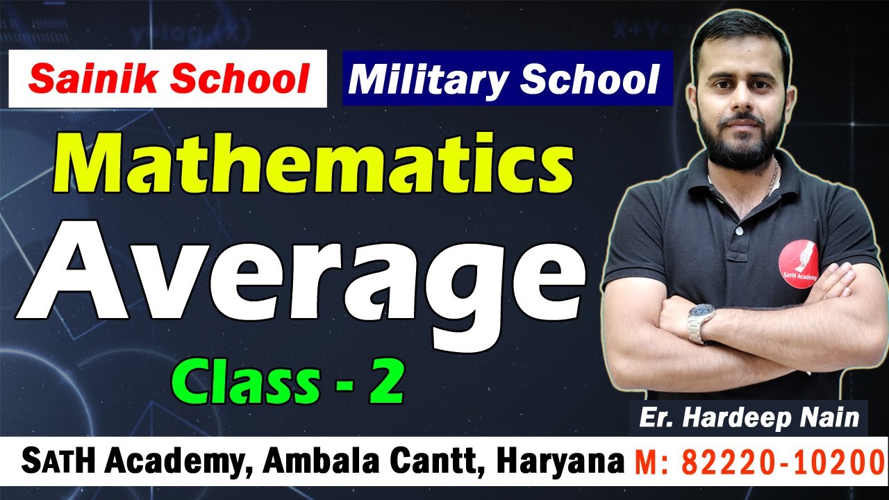 AVERAGE | CLASS 2 | SATH ACADEMY | AMBALA CANTT | SAINIK SCHOOL | RIMC | RMS | M. 82220-10200 ...