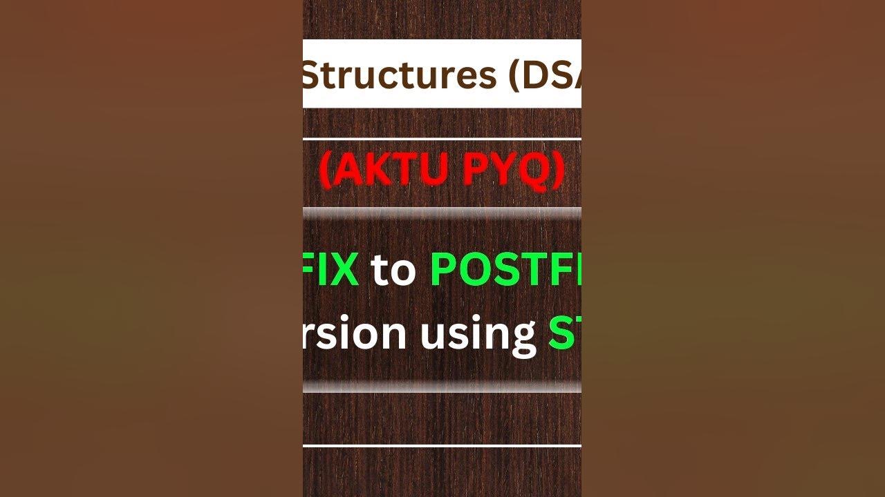 #19. INFIX to POSTFIX using STACK(AKTU Question)//@brevilearning - YouTube