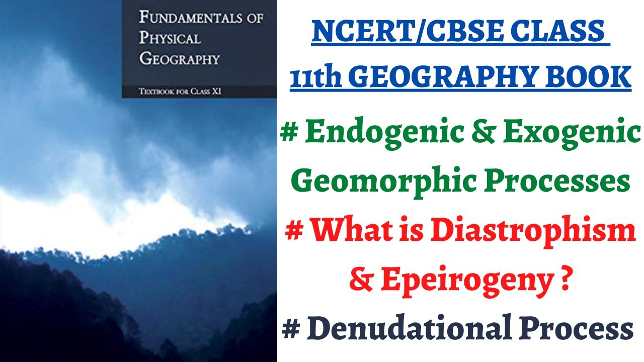 (P1C6)Endogenic & Exogenic Geomorphic process, Diastrophism, Volcanism ...