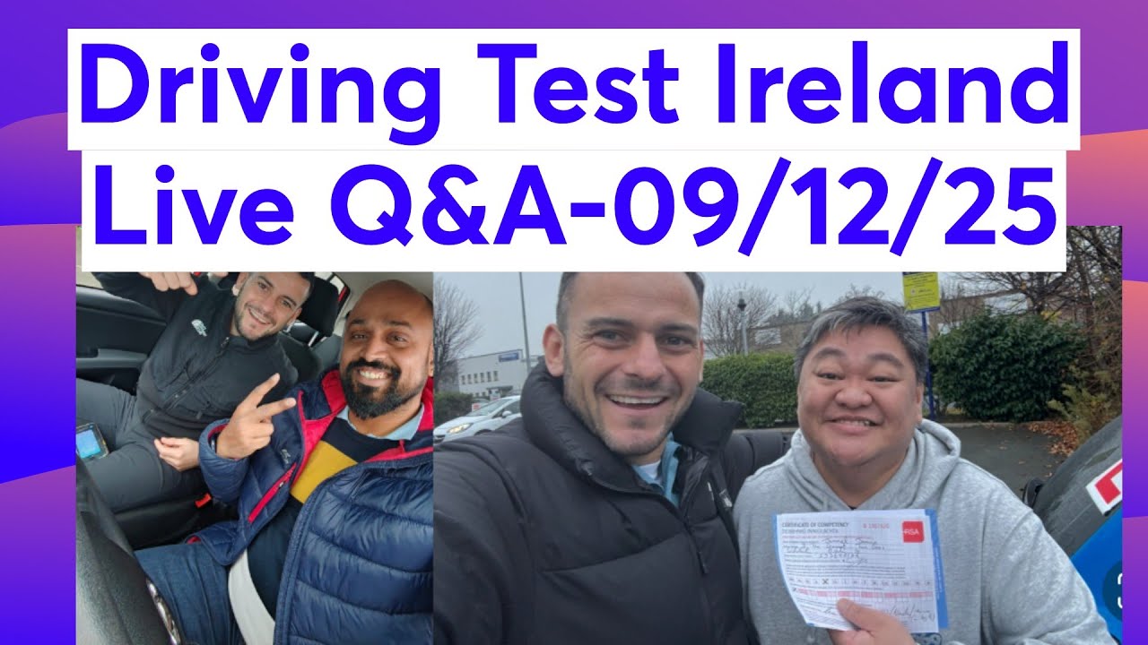Driving Test Ireland Live Q&A-09/12/25 - YouTube