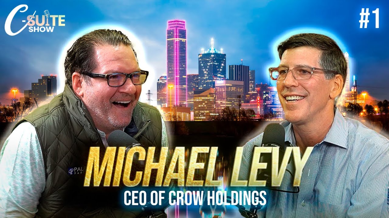 From Wall Street to Y'all Street with Michael Levy, CEO of Crow Holdings - YouTube