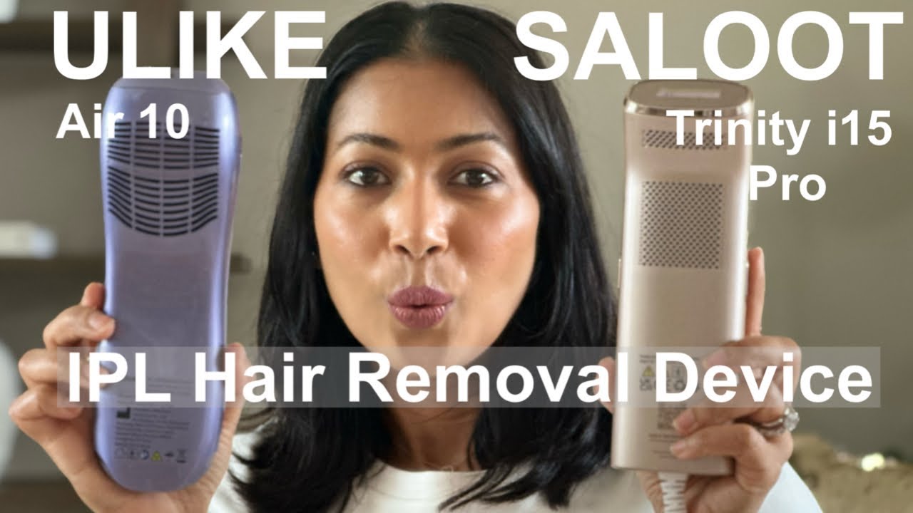 Salloot Trinity i15 Pro vs. Ulike Air 10 | IPL Hair Removal on Darker ...