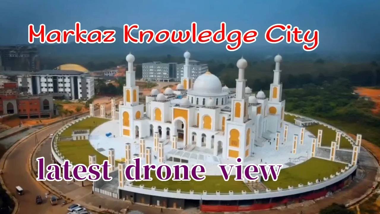 Markaz Knowledge City | Jamiul Futuh | Indian Grand Mosque | Latest ...
