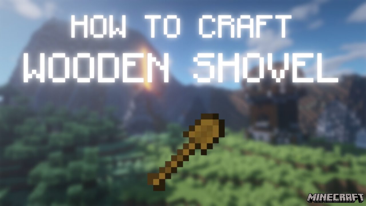 Wooden Shovel Minecraft Minecraft Tools: Sword, Pickaxe, Axe,