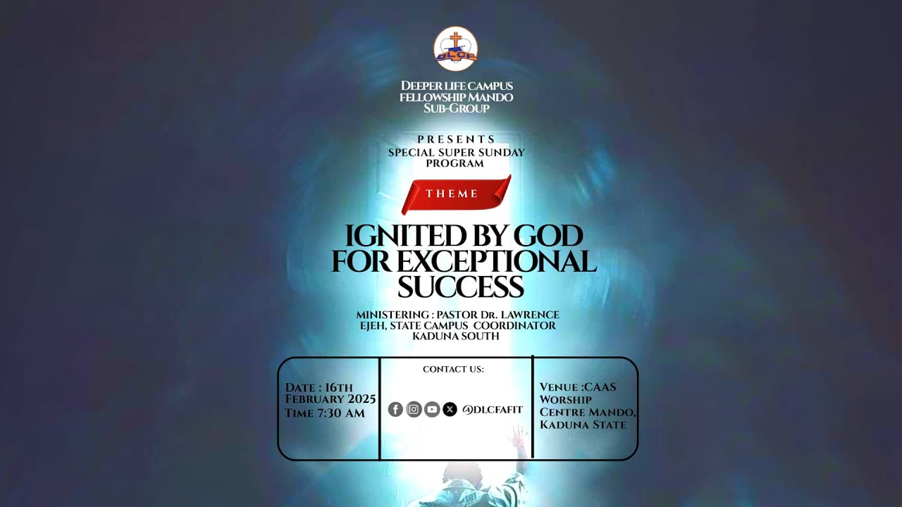 SUPER SUNDAY FEBRUARY 2025 - IGNITED BY GOD FOR EXCEPTIONAL SUCCESS ...