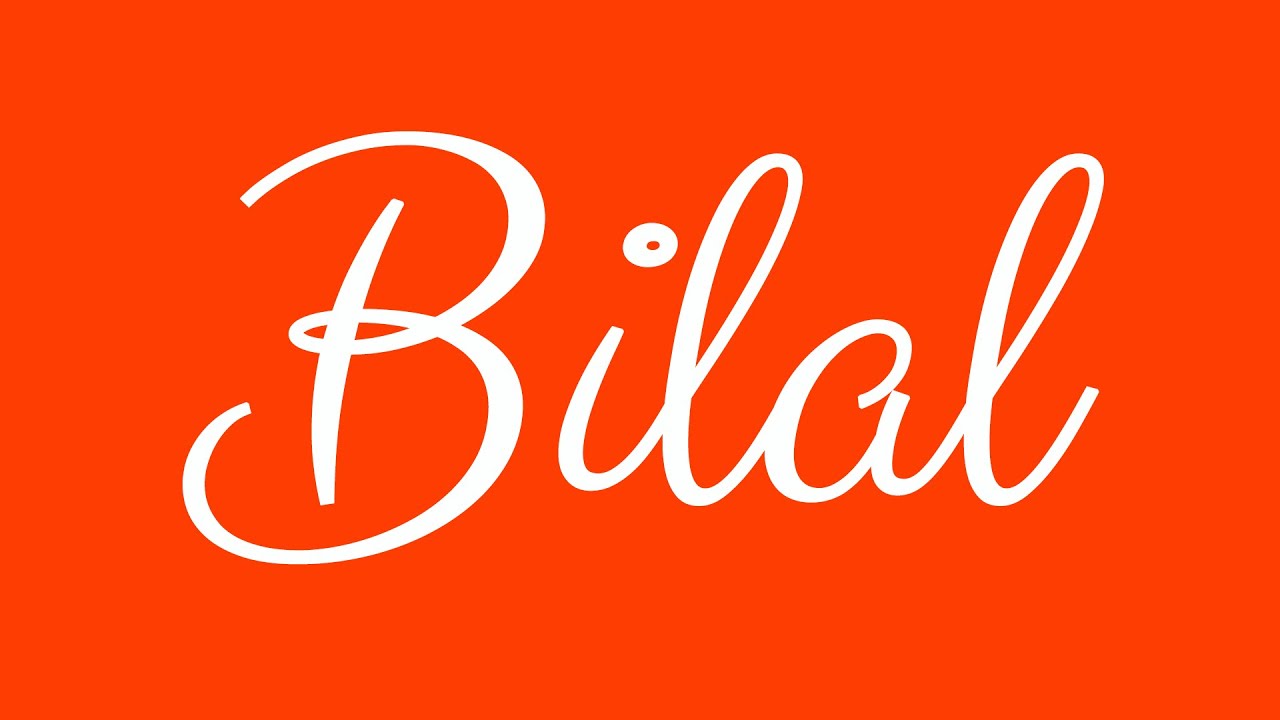 Learn how to Sign the Name Bilal Stylishly in Cursive Writing - YouTube