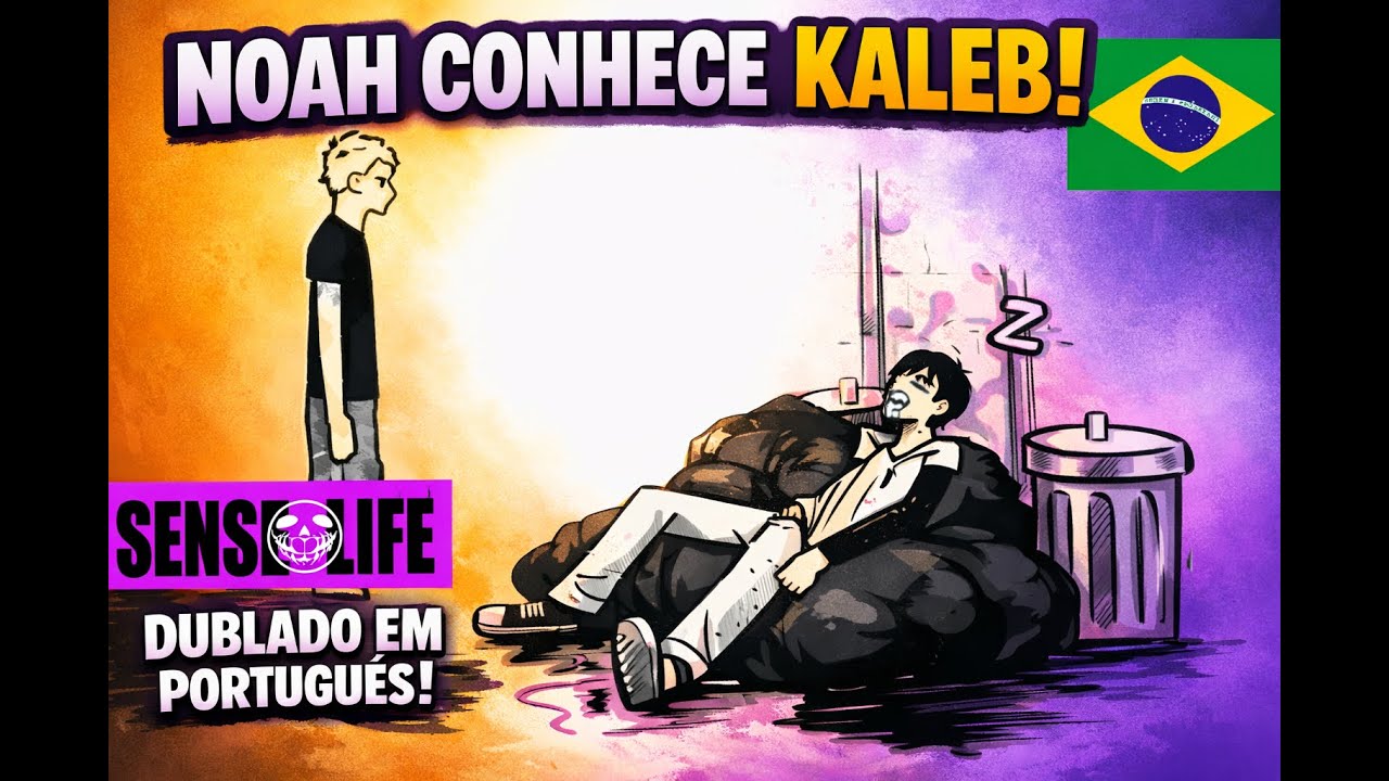 SENSE LIFE : NOAH CONHECE KALEB | DUBLADO TEMPORADA 1 I MANGÁ MOTION ...