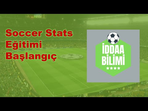 Soccer Stats Eğitimi Başlangıç