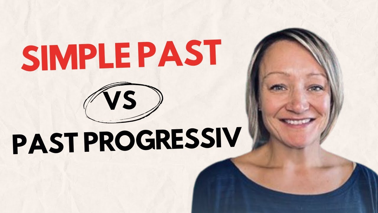 Simple Past vs Past Progressive: What's the Difference? - YouTube
