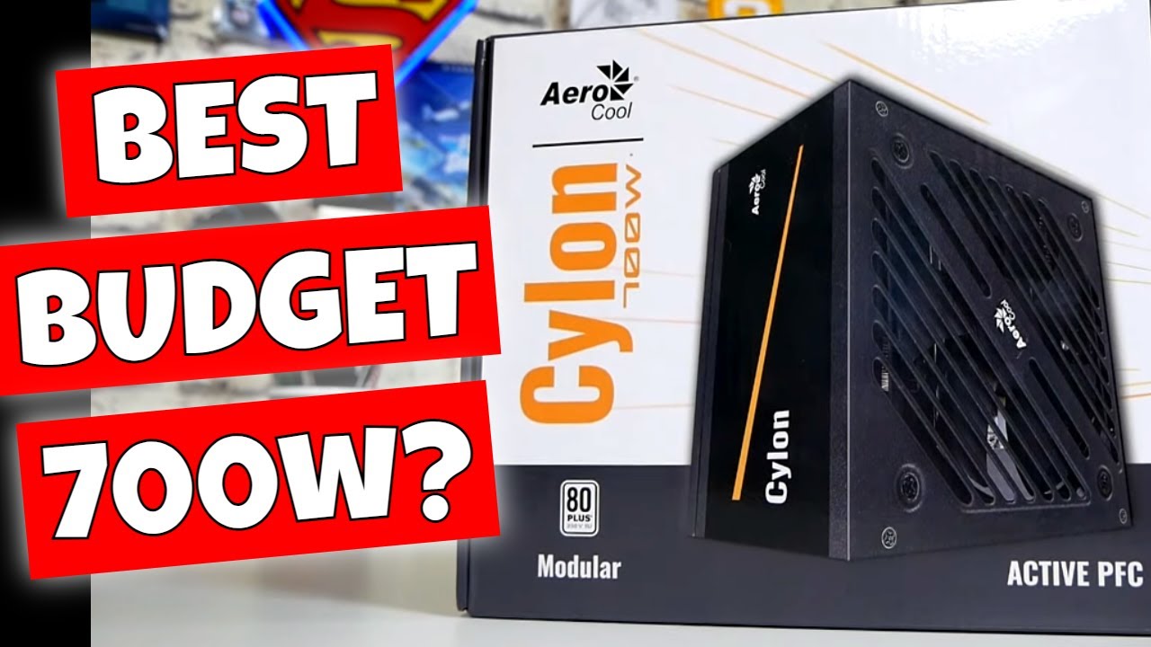 BEST Budget 700w Semi Modular 80 Plus PC PSU Aerocool Cylon - YouTube