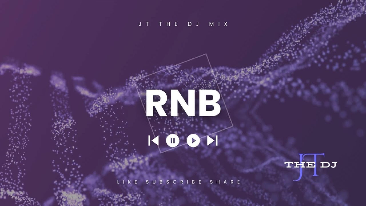 JT The DJ RNB Mix 002 - YouTube