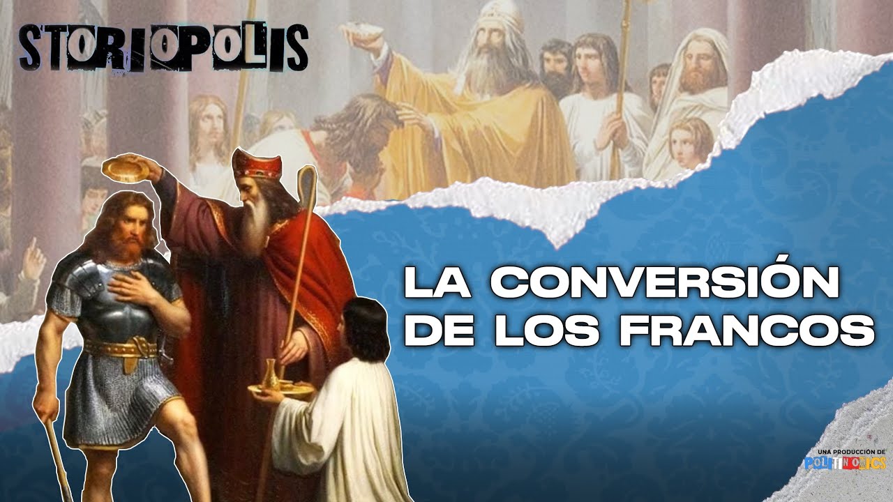 El bautismo de Clodoveo y la conversión de los francos - YouTube
