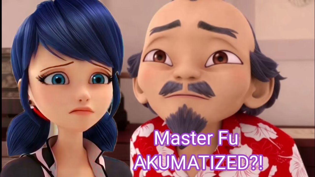 Master Fu will be Akumatized in Season 4 ?! | Miraculous Analysis - YouTube