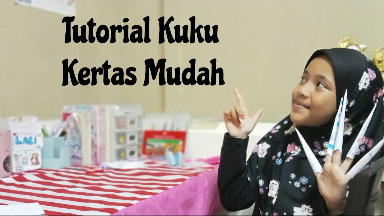 Tutorial Membuat Kuku Kertas - YouTube