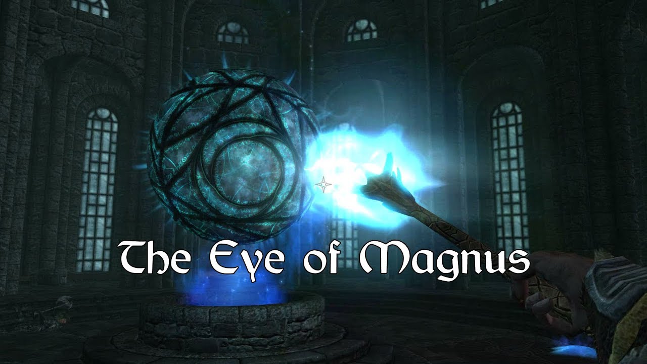 SKYRIM. Volume 2 Chapter 12: The Eye of Magnus - YouTube