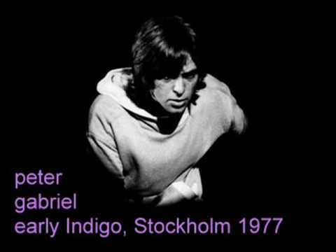 Peter Gabriel - Indigo live in Stockholm October 1977 - YouTube