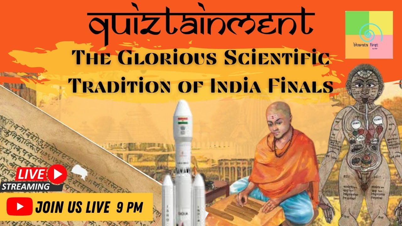 Glorious Scientific Traditions of India Quiztainment Finals - YouTube