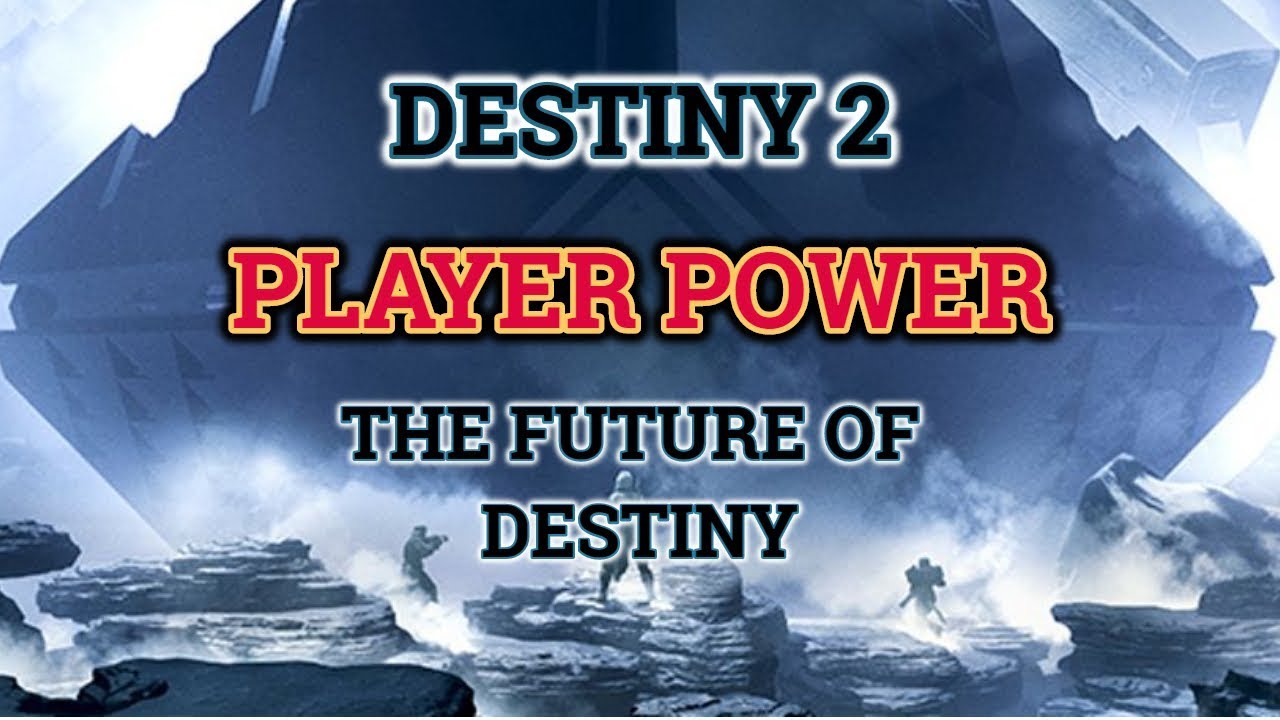 Destiny 2 - Player Power - YouTube