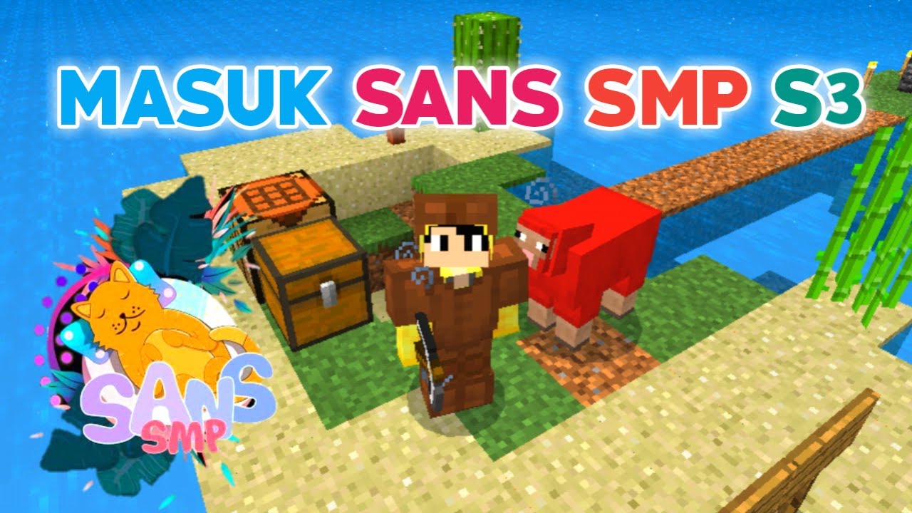 Sandi Galib masuk Sans SMP season 3 | Sans SMP Minecraft - YouTube