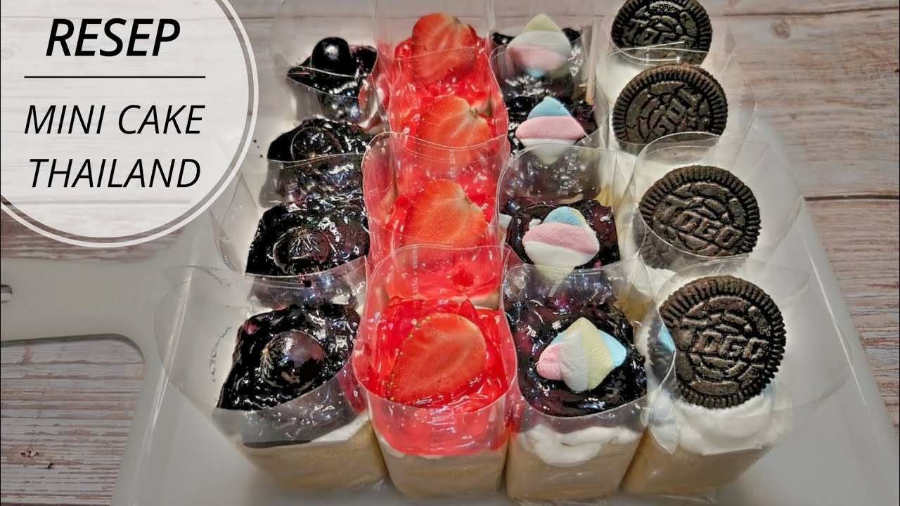 RESEP MINI CAKE THAILAND VIRAL IDE JUALAN KEKINIAN - YouTube
